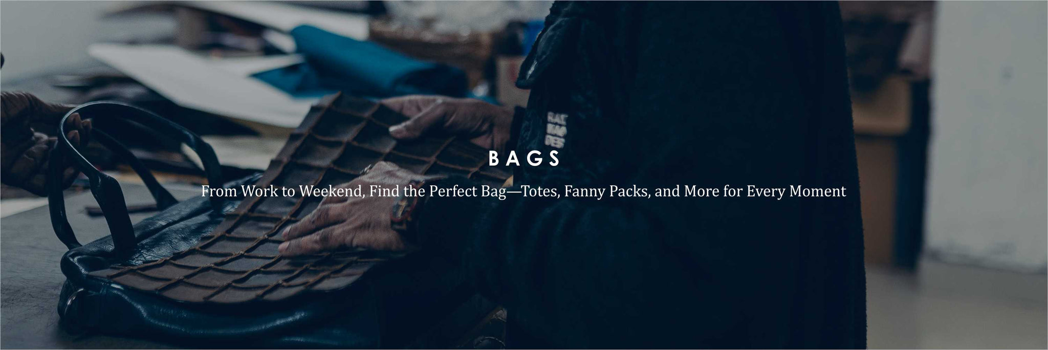 Bags